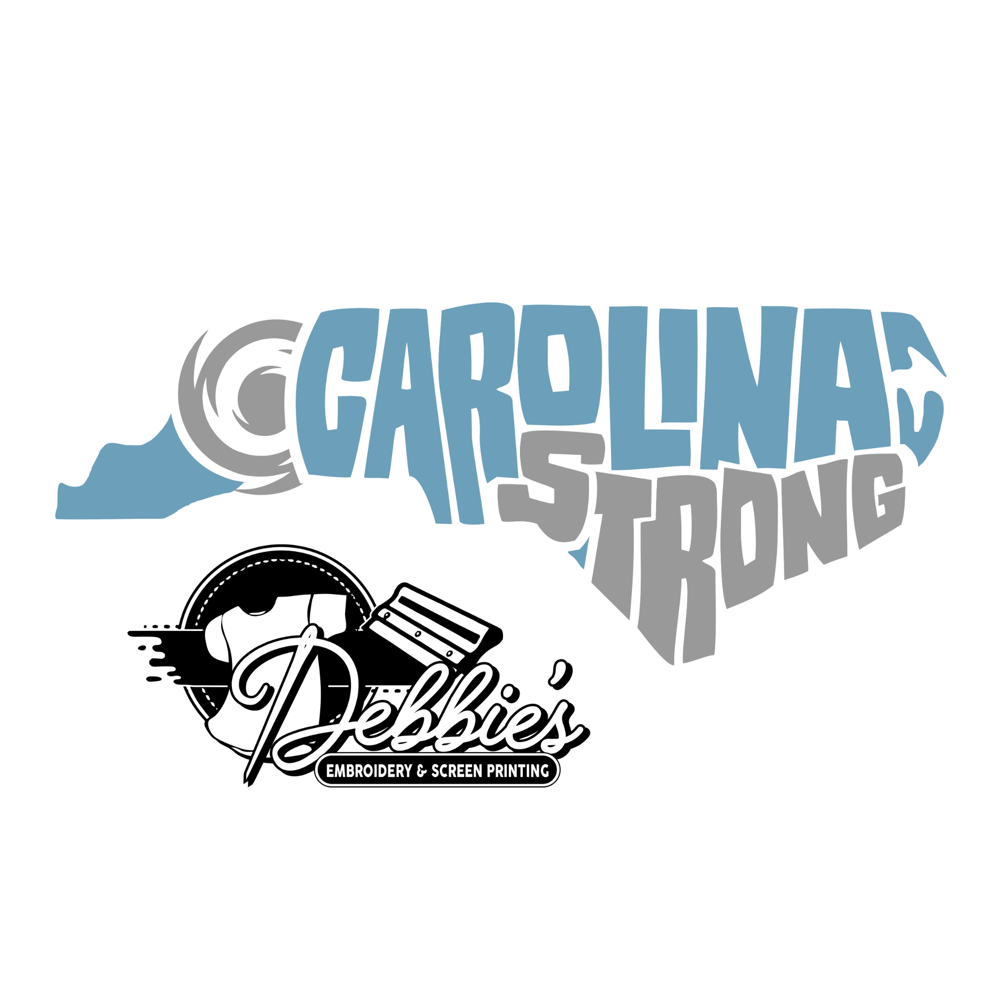 Carolina Strong Shirts | Debbie's Embroidery & Screen Printing
